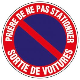Panneau rond - sortie voiture - Novap